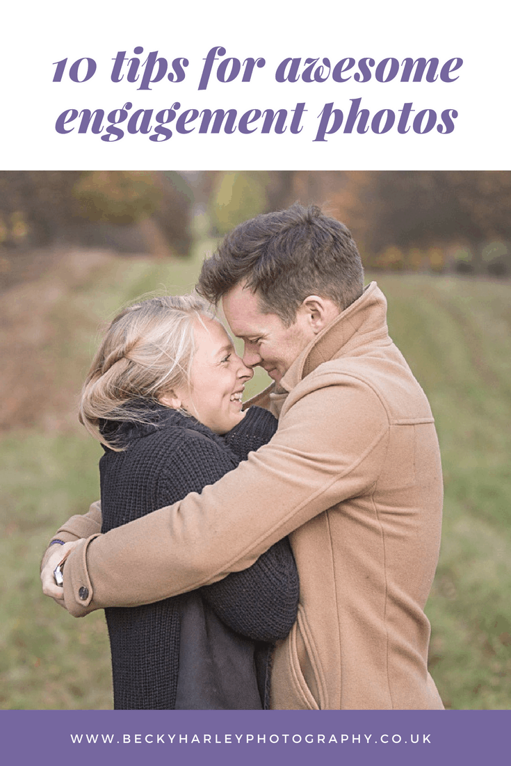 Tips for great Engagement photos - Engagement shoot tips